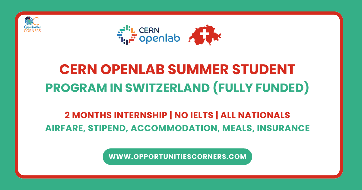CERN OPENLAB Summer Program 2026 In Switzerland (Fully Funded ...