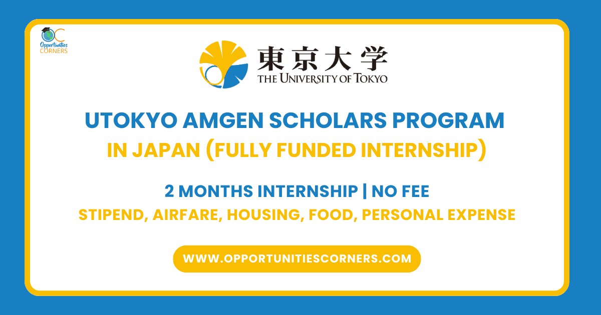 UTokyo Amgen Scholars Program 2026 In Japan (Fully Funded Internship ...